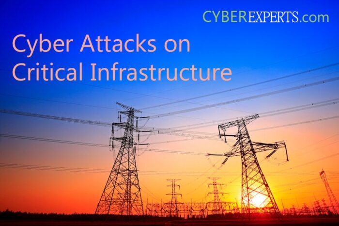 8 Cyber Attacks on Critical Infrastructure - CyberExperts.com